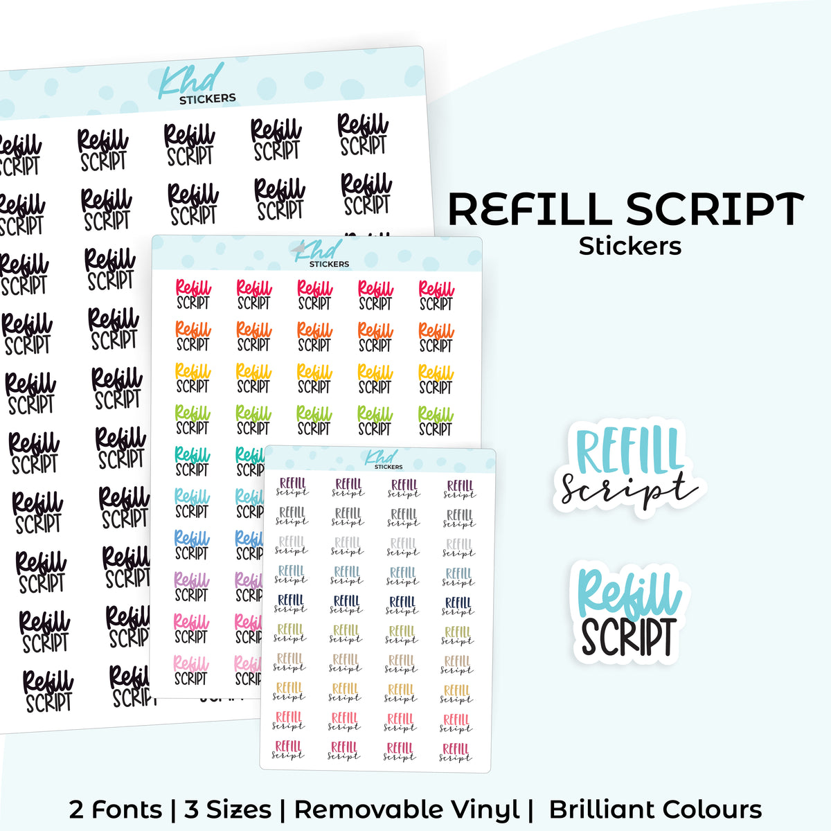 Refill Script Stickers – KHDStickers