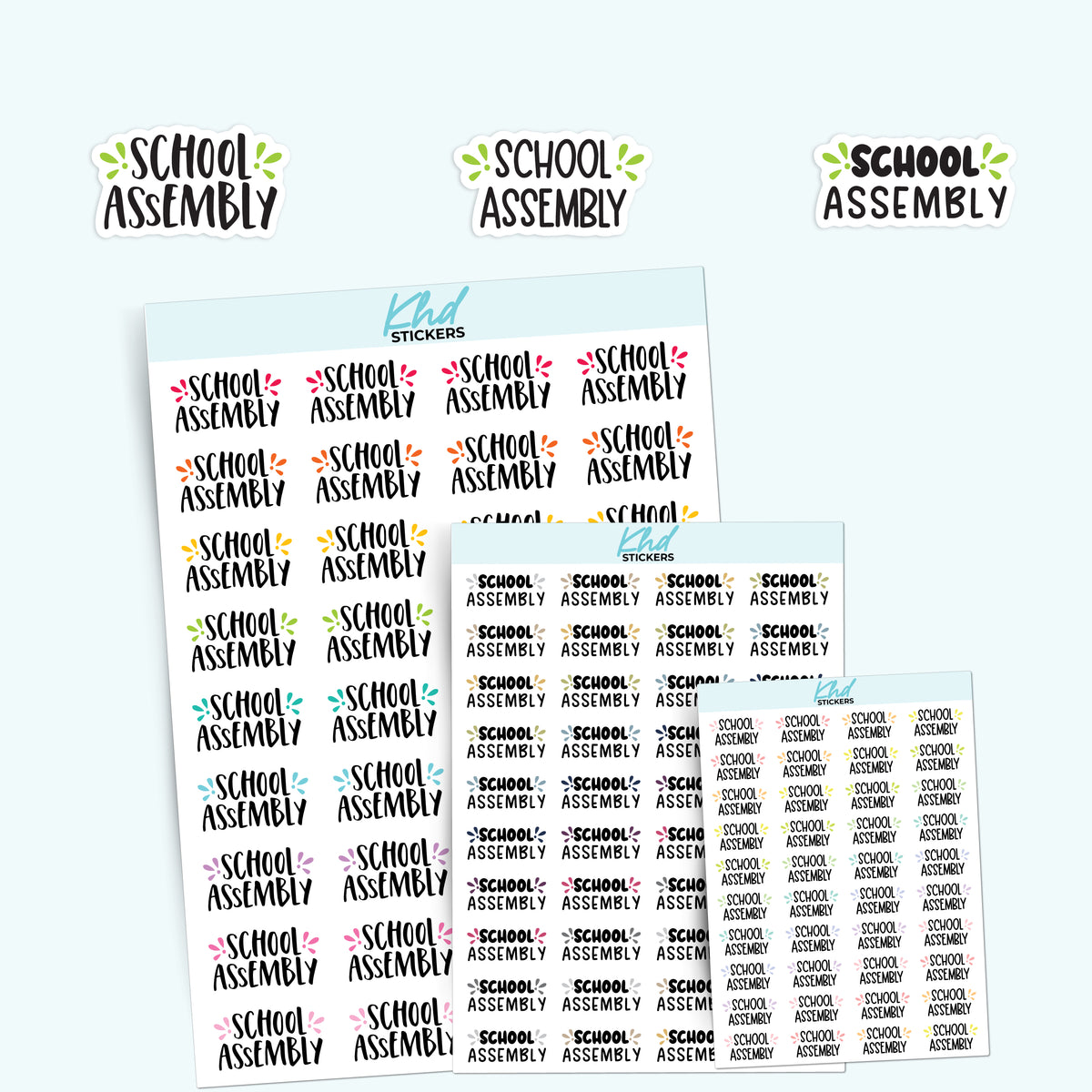 School Assembly Stickers – KHDStickers